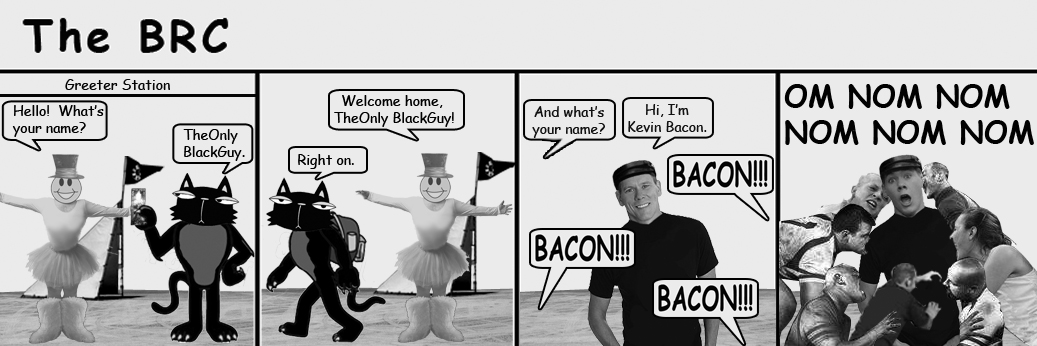 Cartoon: The BRC # 3 | Burners.Me: Me, Burners and The Man